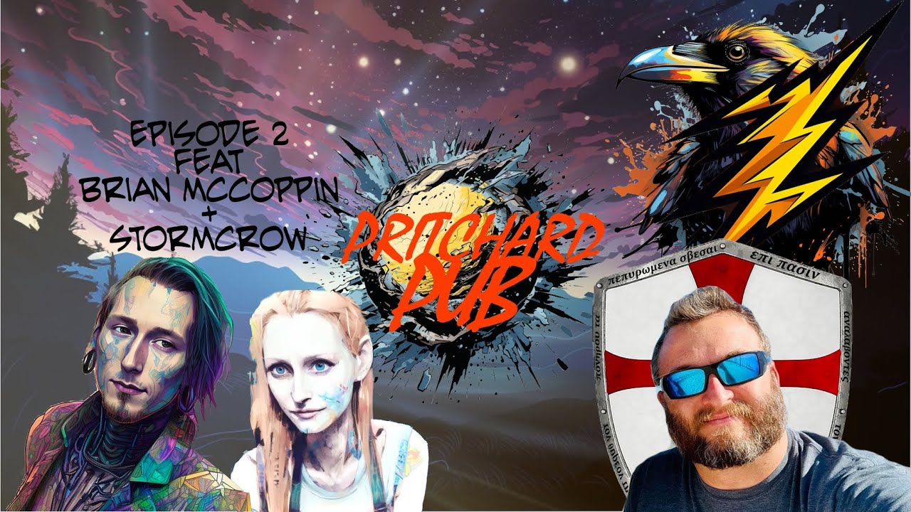 Pritchard Pub FEAT Brian McCoppin & Stormcrow (LiveCast Episode 2 ...