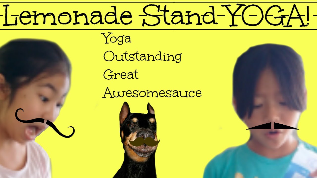The Lemonade Stand-Yoga classes! - YouTube