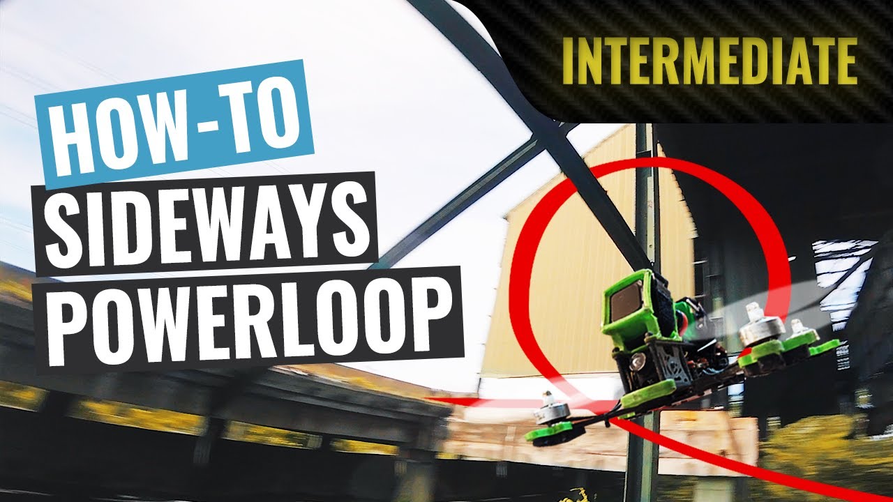 How To: Sideways Powerloop | FPV Tutorial - YouTube