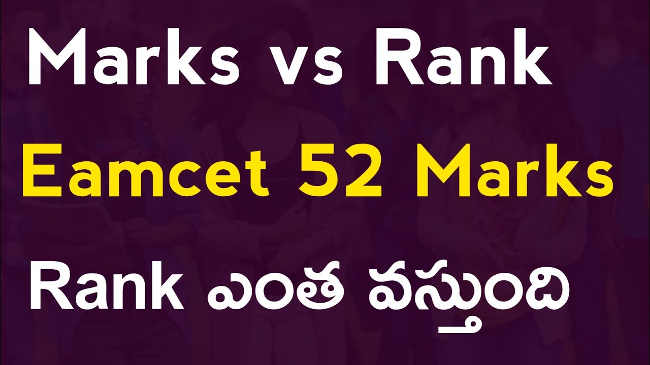 ap eamcet 2024 51,52,53,54,55,56,57,58,59,60marks rank marks vs rank ...