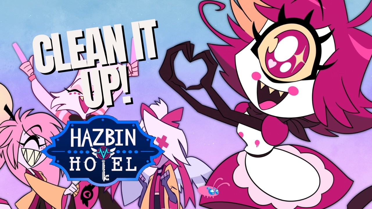 Clean It Up! | Hazbin Hotel Season 2 - Episode 4 It's A Deal | Lyrics ...