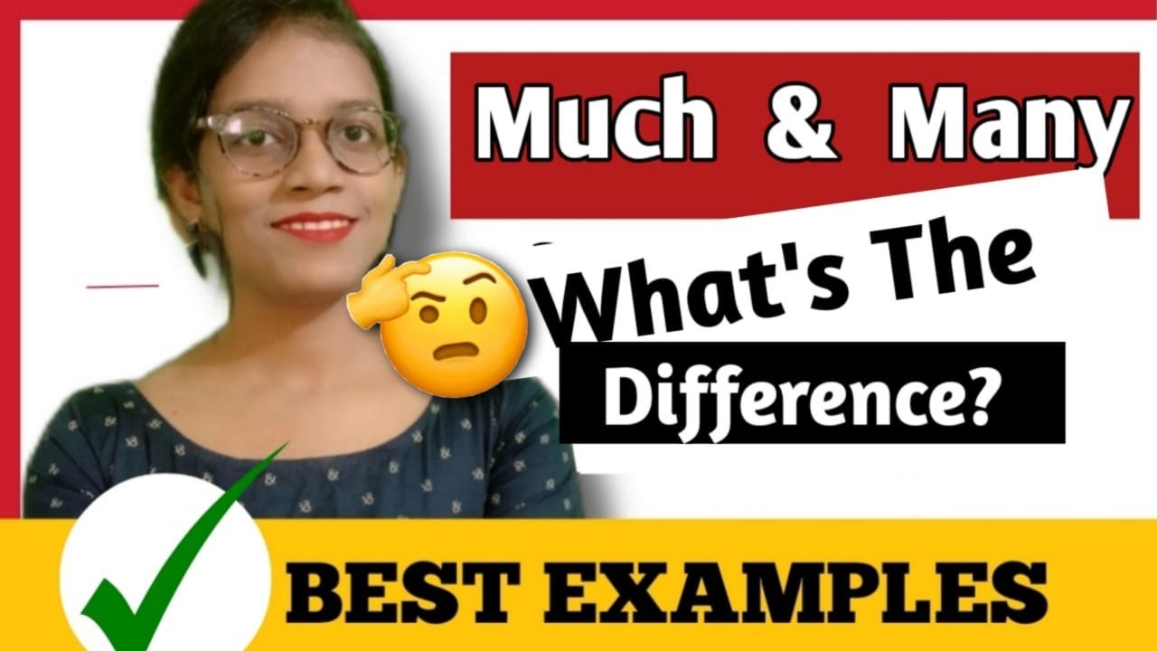 Learn the Difference between Much & Many | With Examples | Basic ...