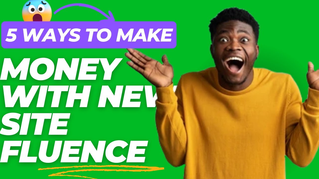 5 Ways to Make Money with NEW Site Fluence! ($2 Minimum Payout) - YouTube