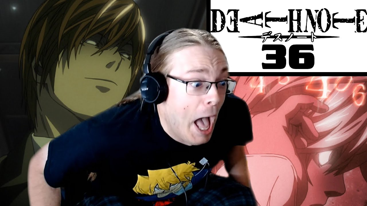 DEATH NOTE EPISODE 36 REACTION | I'VE NEVER BEEN SO STRESSED IN MY LIFE ...