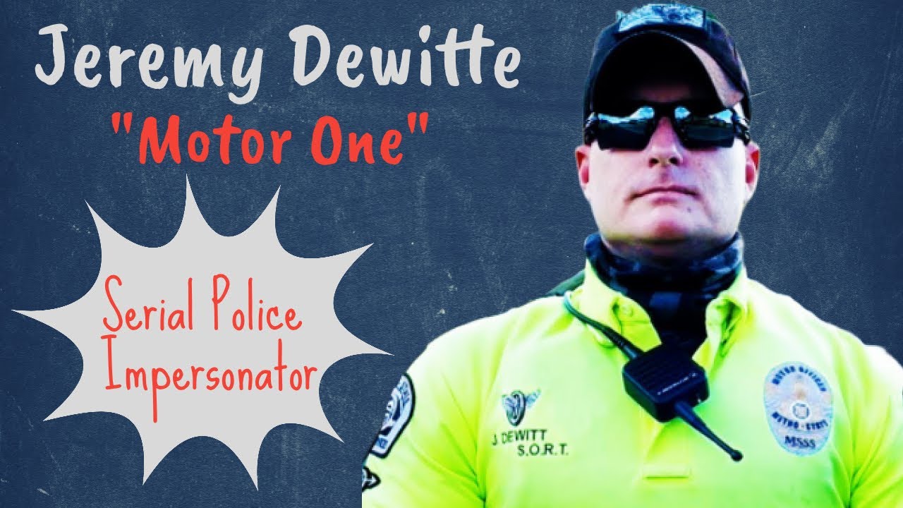 Jeremy Dewitte - Serial Police Impersonator gets Arrested by his Arch ...