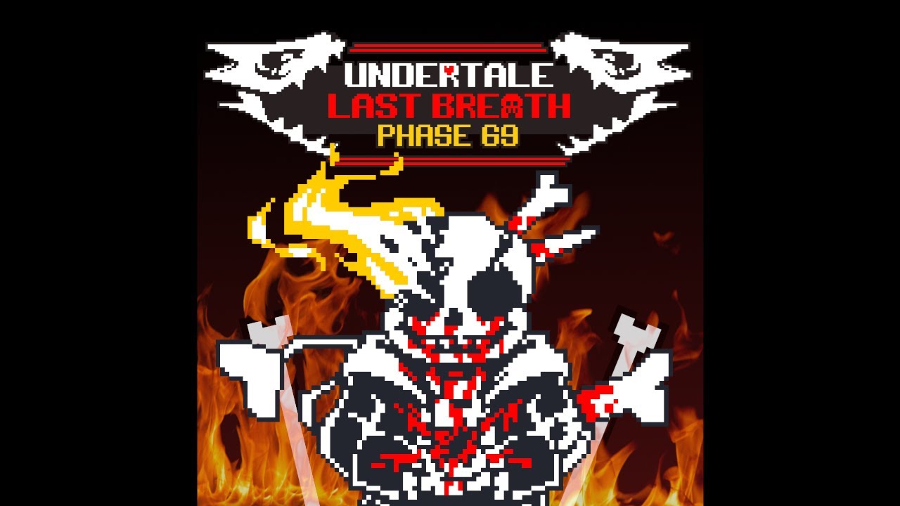 Undertale Last Breath [] Phase 69 [] ImXR24's Remix - YouTube