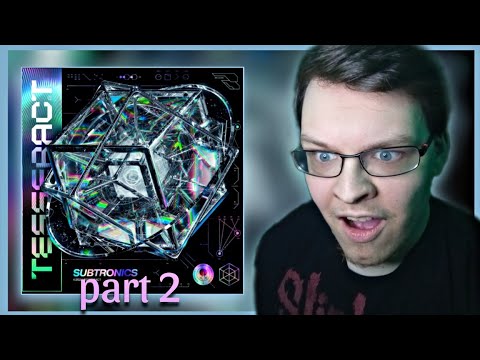 Subtronics 'Tesseract' GROUP REACTION - Part 2 - YouTube