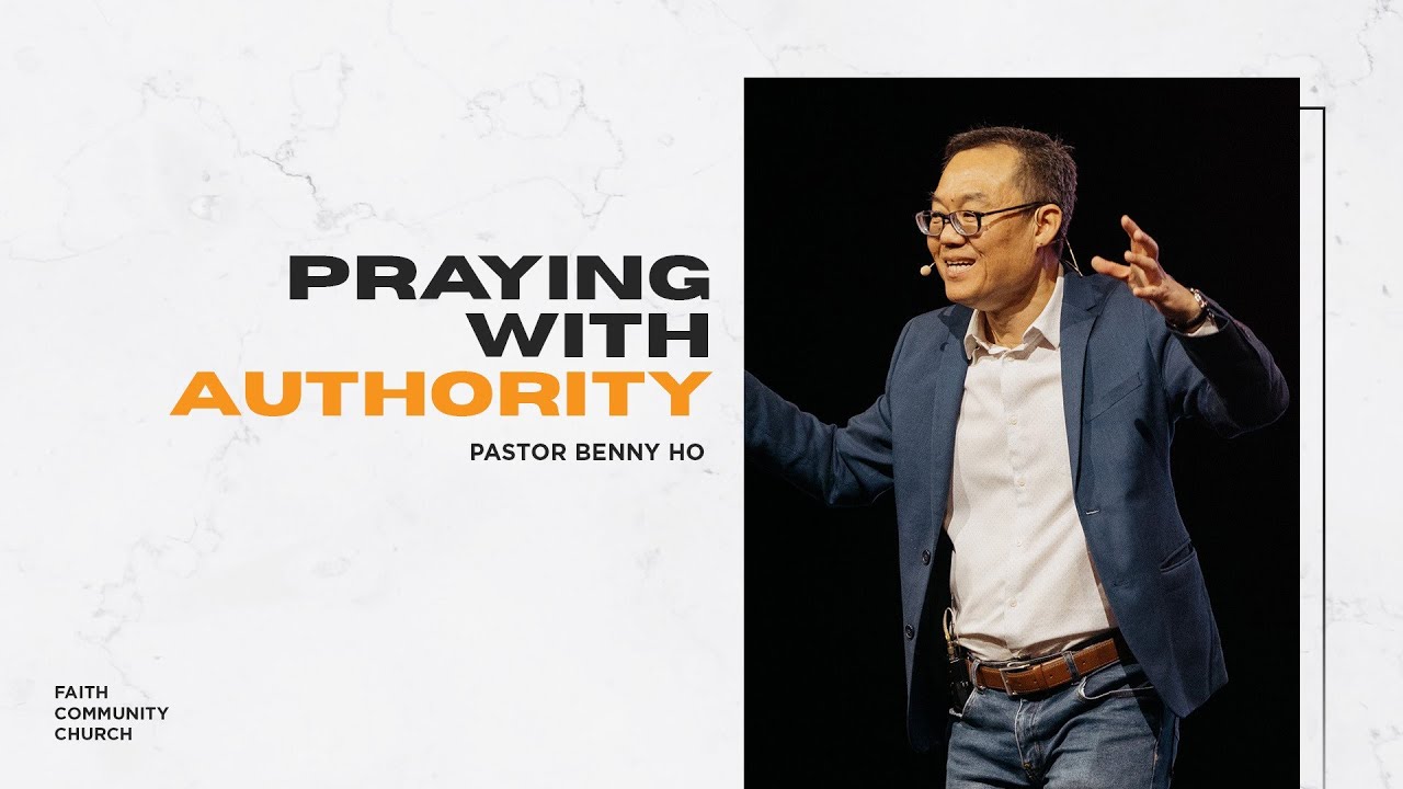 [Prayer] Praying With Authority | Benny Ho - YouTube