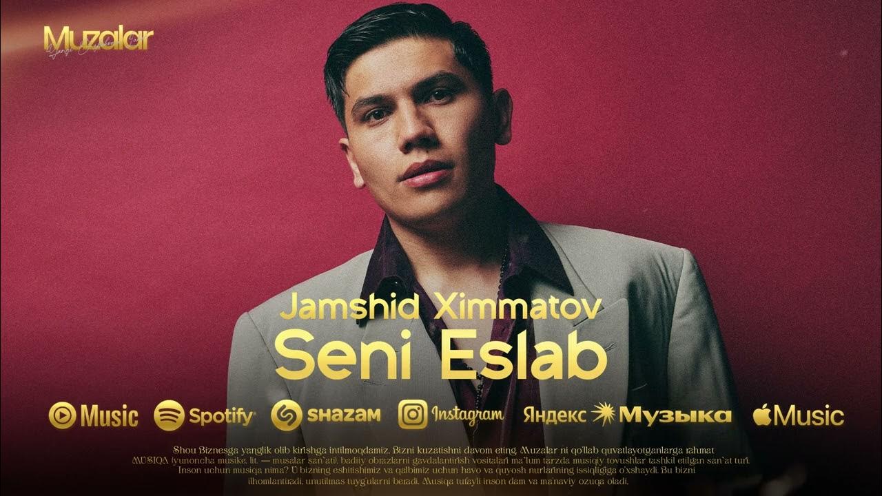 Jamshid Ximmatov - Seni Eslab - YouTube