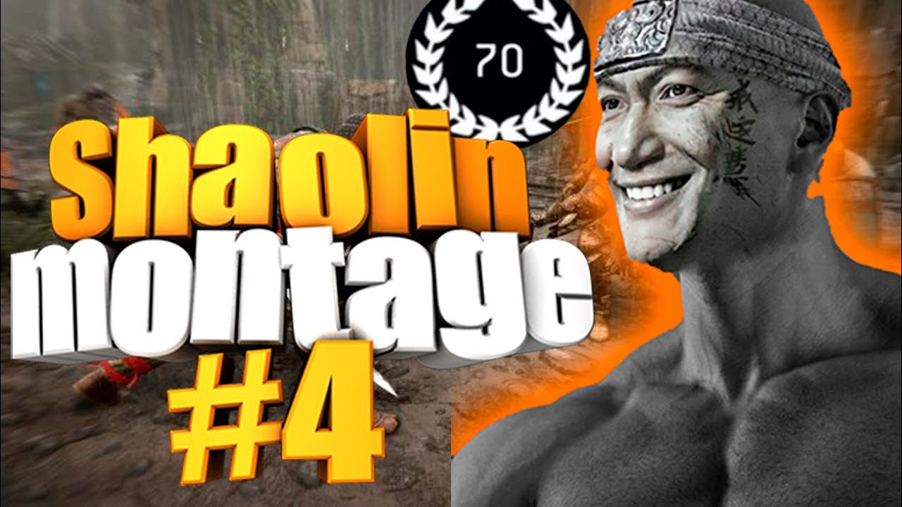 [For honor] 70 rep Shaolin montage #4 #Forhonor - YouTube