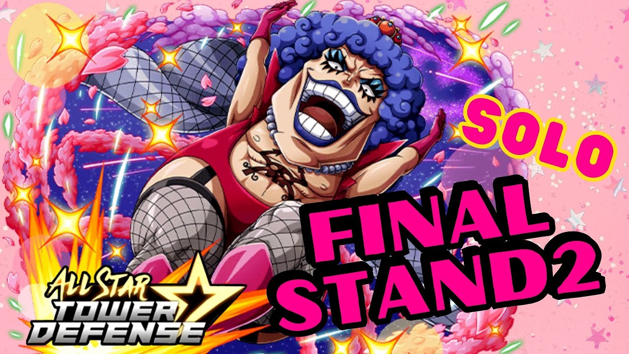 All Star Tower Defense - Final Stand 2 Extreme - Solo - YouTube