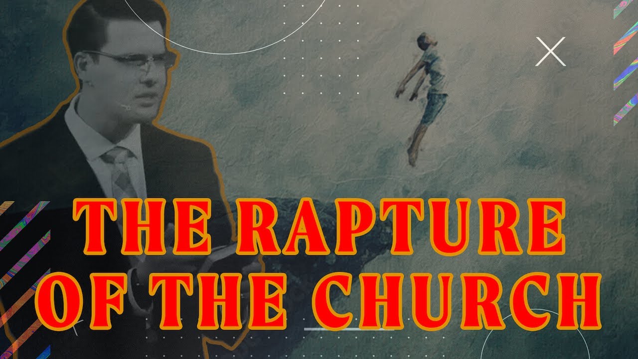 The Rapture of the Church | Sermon - YouTube