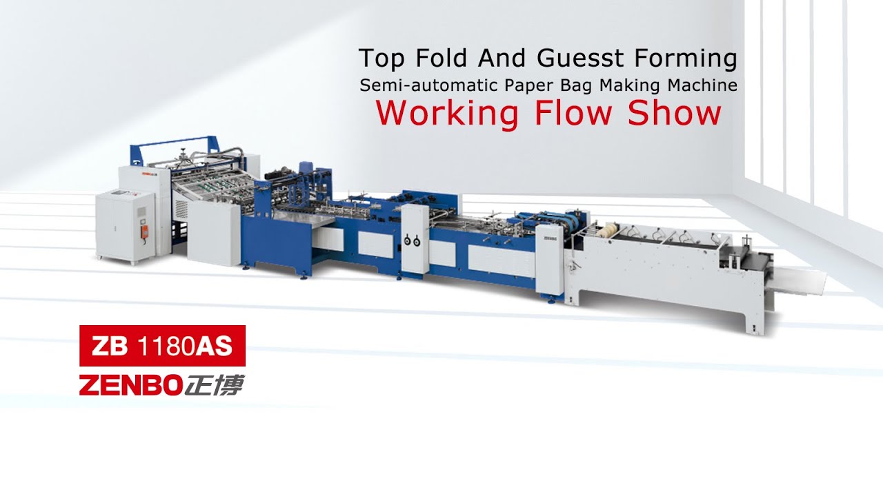 Sheet feeding paper bag tube forming machine ZB1180AS|Top Fold And ...