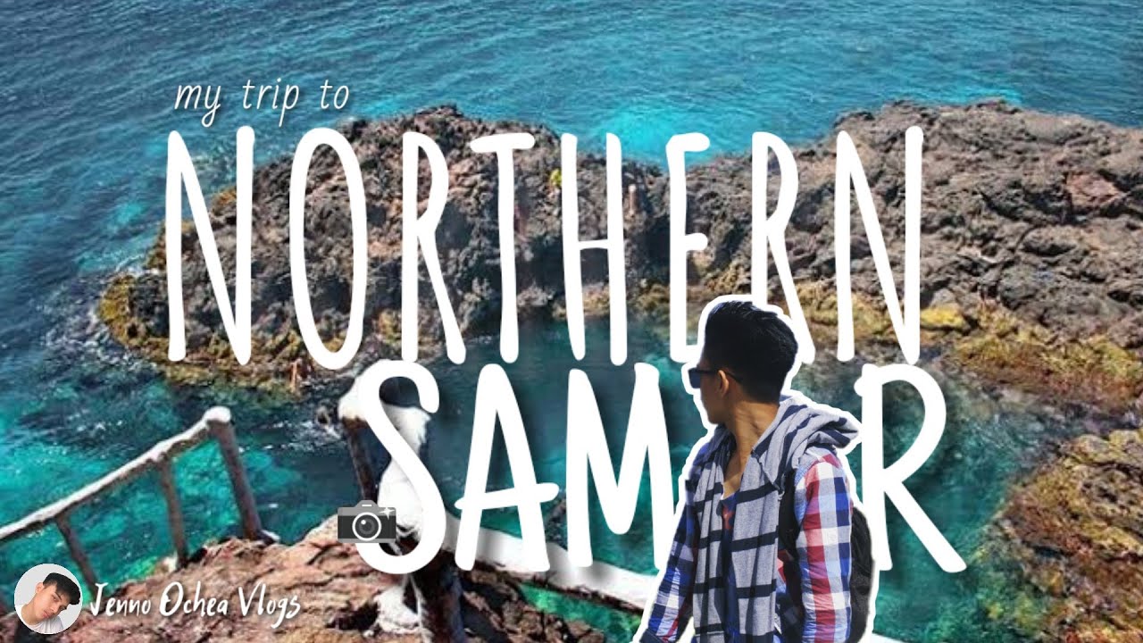 Northern Samar I Baybay Beach Catarman. I Mapanas I Naputad Beach I ...