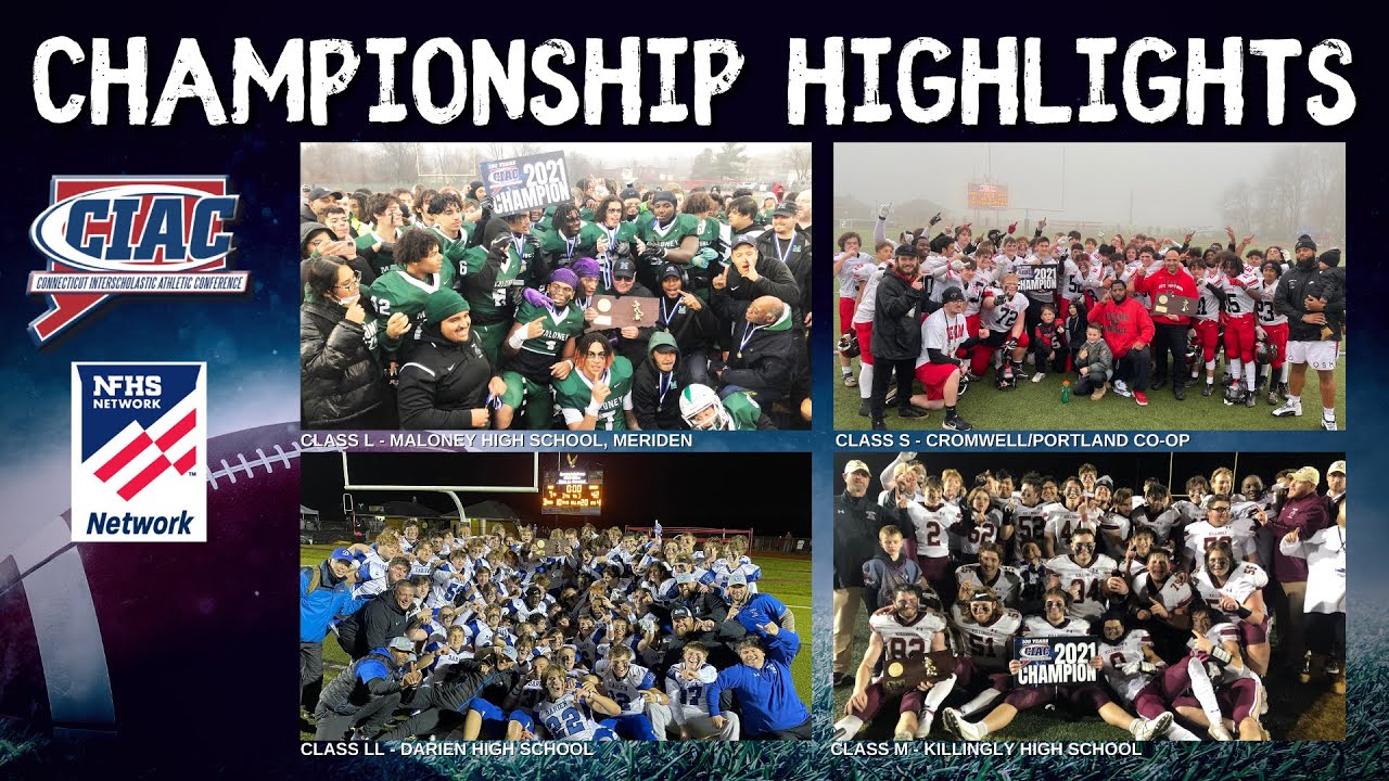 2021 CIAC Football Championship Highlights (NFHS Network) - YouTube