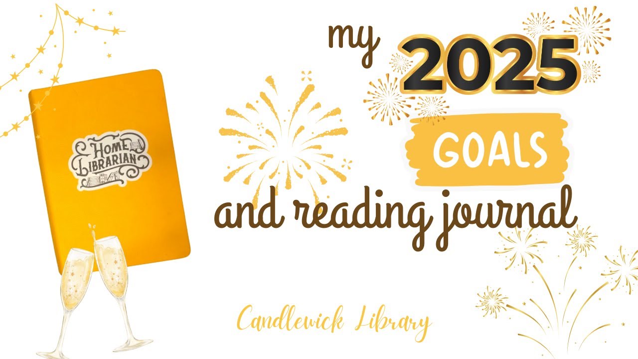My 2025 reading goals and journal - YouTube