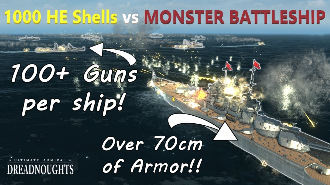 SUPERBATTLESHIP vs 1000+ HE SHELLS!! #ultimateadmiraldreadnoughts - YouTube