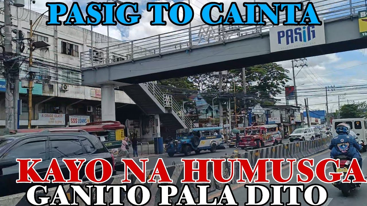 PASIG TO CAINTA GANITO PALA DITO KAYO NA HUMUSGA! APRIL 14, 2024 - YouTube