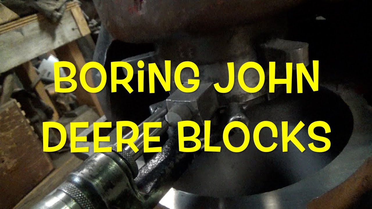 Boring 2 Cyl. John Deere Blocks - YouTube