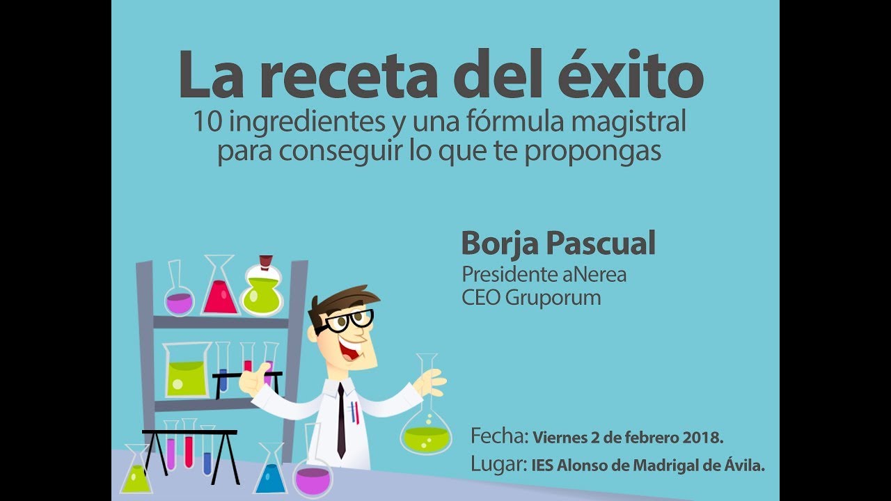 La receta del éxito - 10 ingredientes y una fórmula magistral para ...