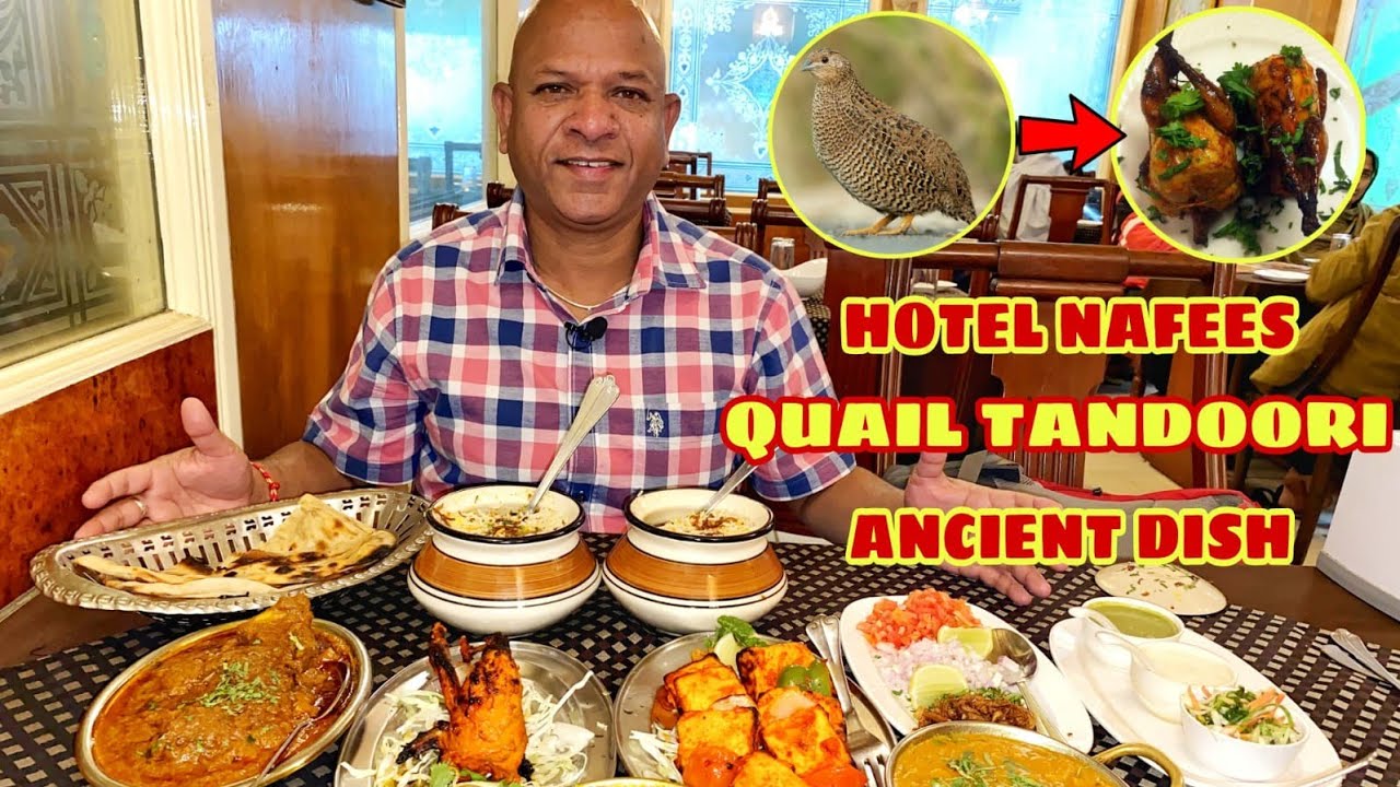 QUAIL (BATER) BIRD TANDOORI HOTEL NAFEES SPECIAL | INDORE VLOG ...
