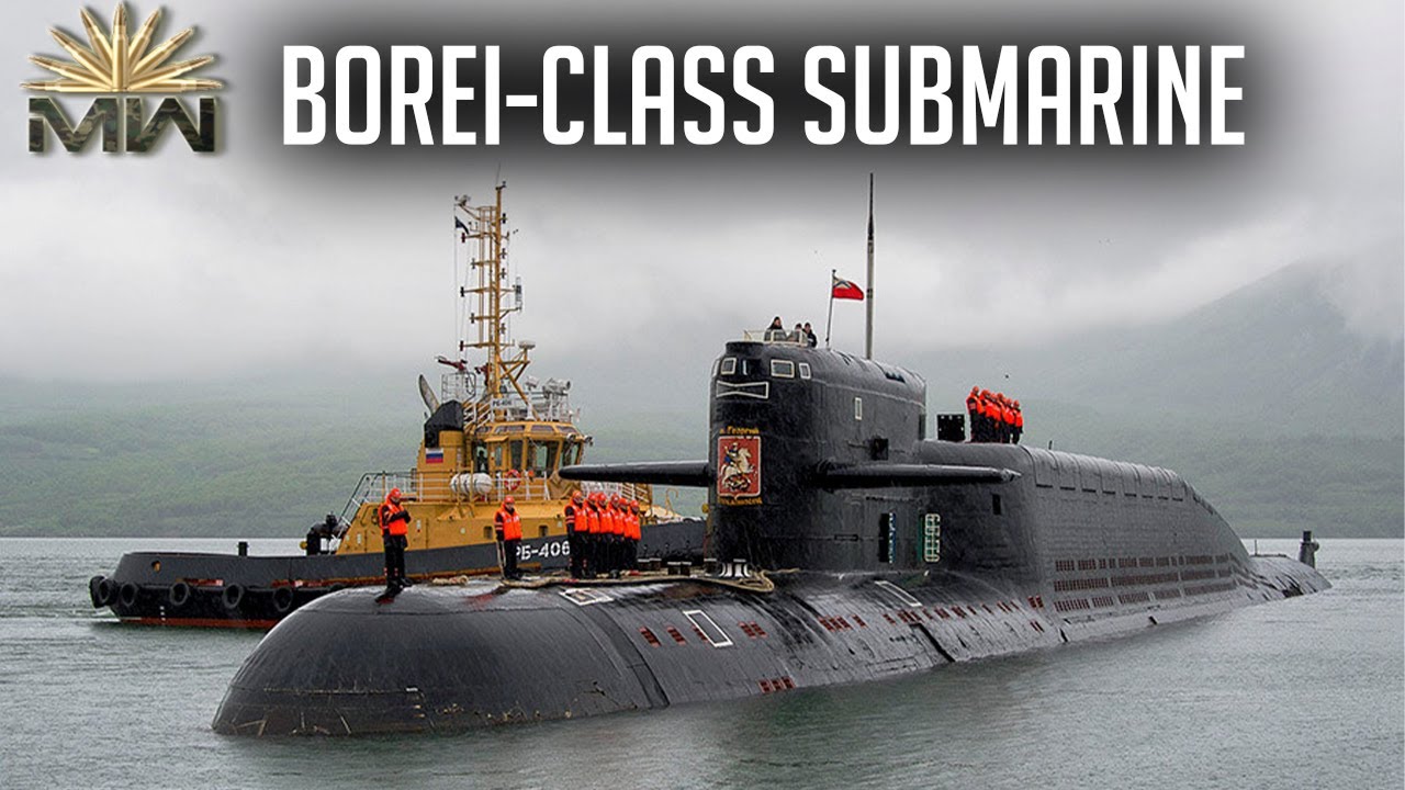 Ballistic Missile Submarine Borei-Class: Russian Navy - YouTube