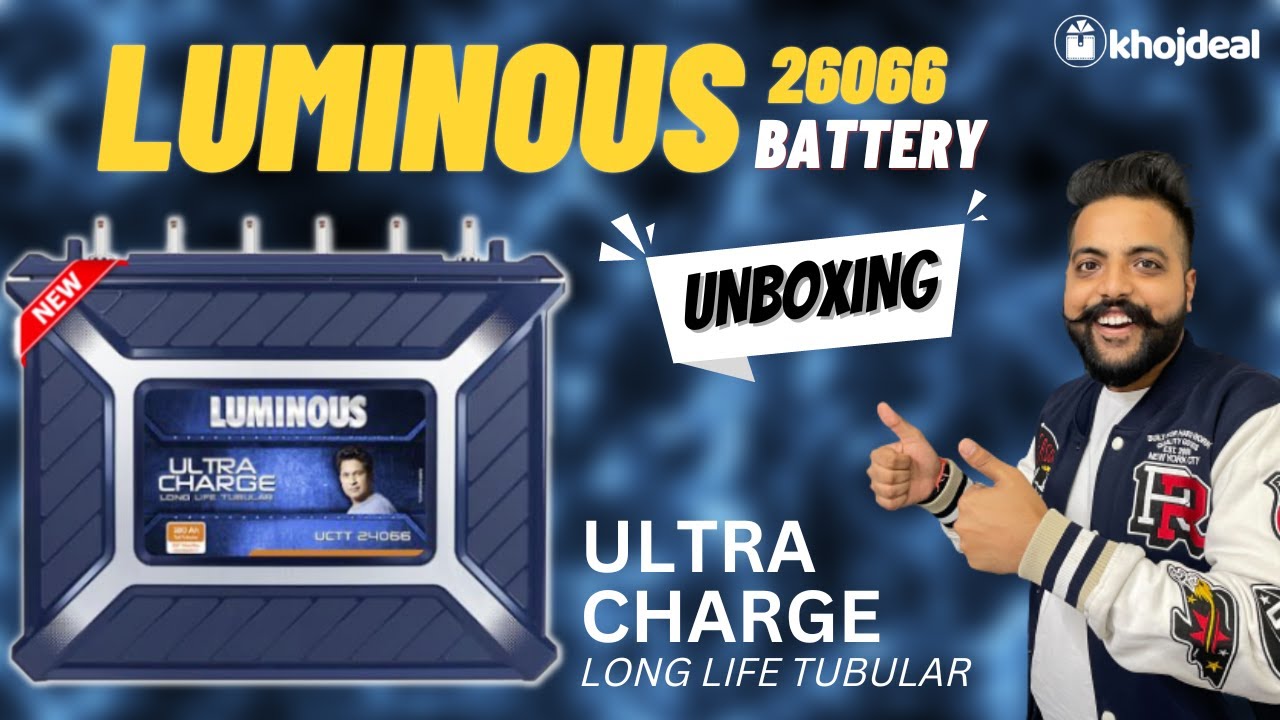 Luminous Ultra Charge Battery Unboxing 🔥 220Ah Inverter Battery 🔥 ...