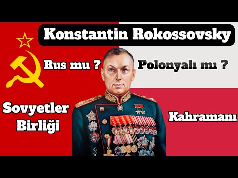 WW2 Öncesi Stalinin Gazabına Uğrayan Konstantin Rokossovsky Nasıl Sovyetler Birliği Kahramanı Oldu ?