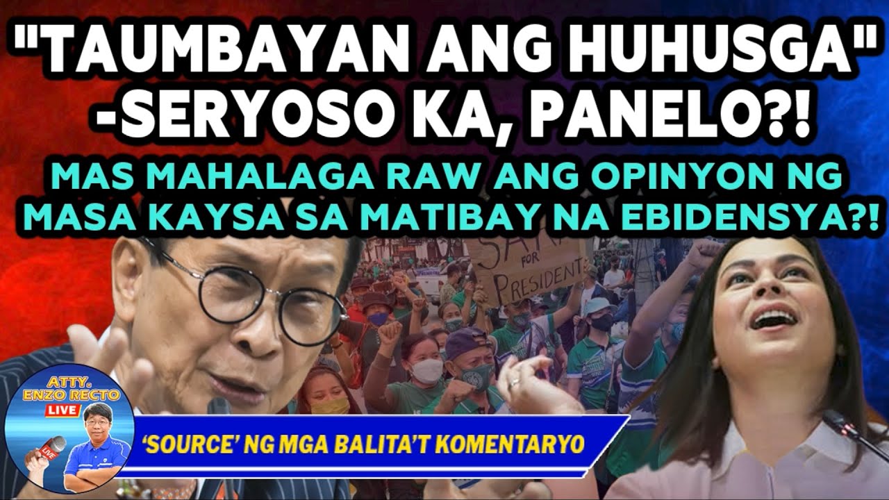 "TAUMBAYAN ANG HUHUSGA" — SERYOSO KA, PANELO?! - YouTube