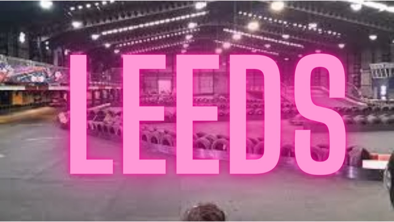 Go karting at teamsport leeds👍 - YouTube