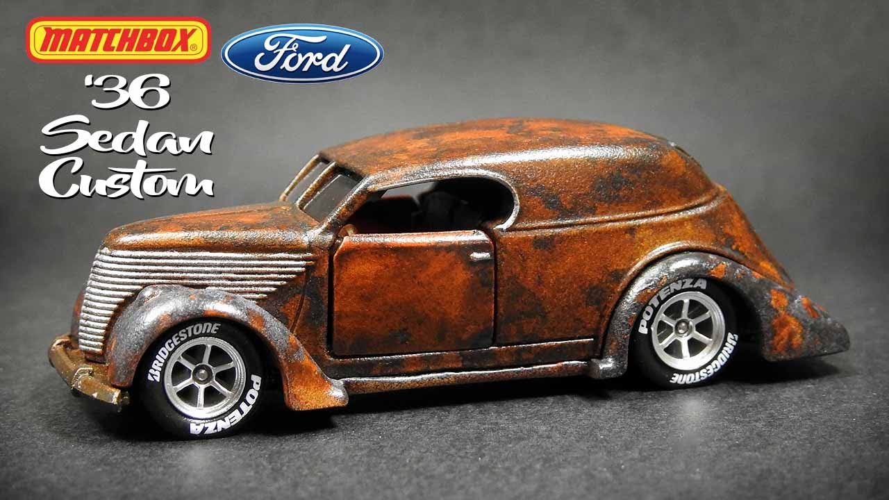 Matchbox Custom Ratted '36 Ford Sedan Custom - YouTube