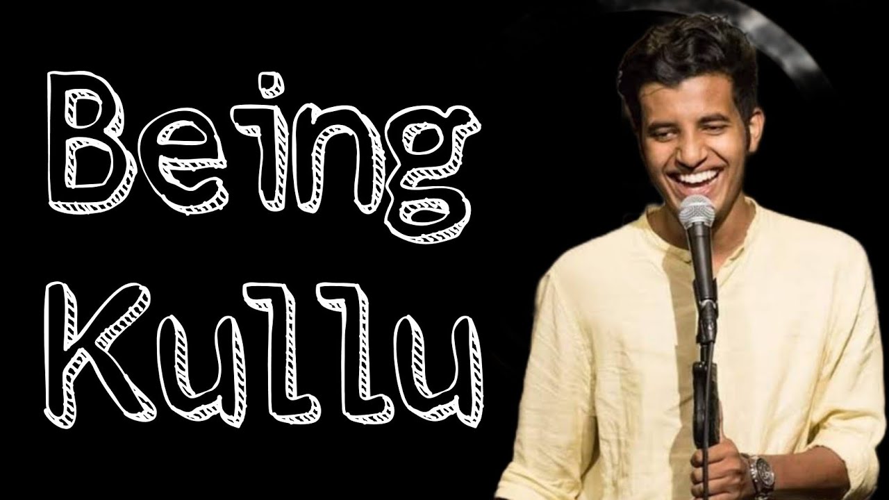Being kullu|Rawtroll|@Kullubaazi - YouTube