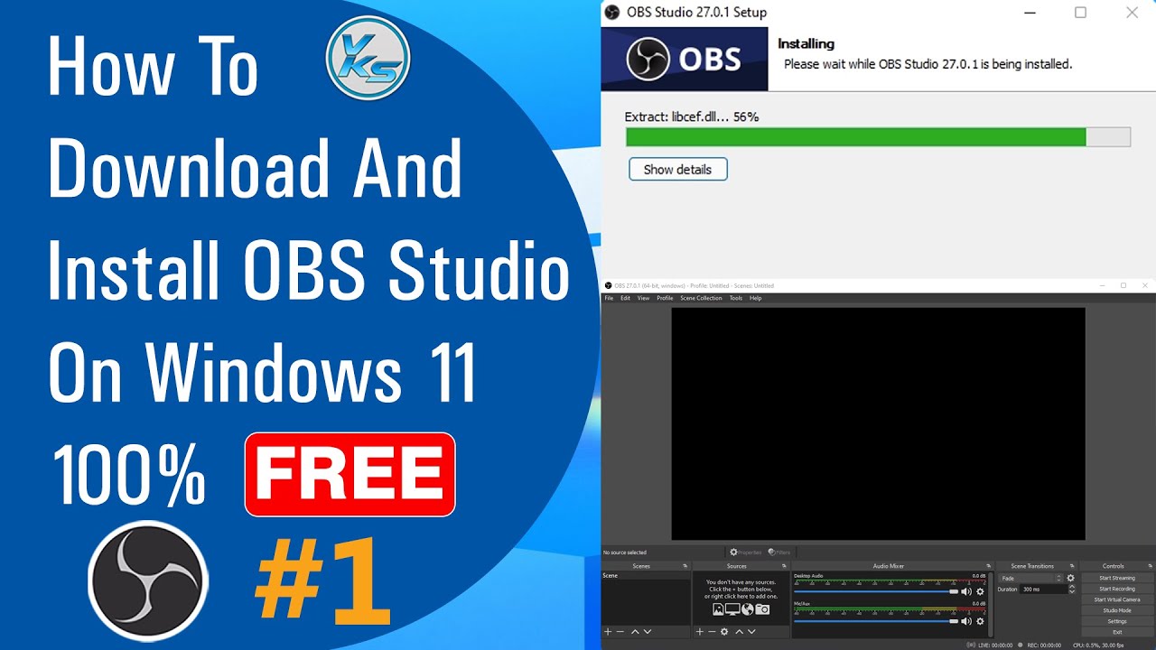 How To Download And Install OBS Studio On Windows 11 (2021) - YouTube