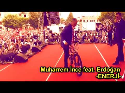 (montaj men) Recep Tayyip Erdoğan Muharrem İnce enerji