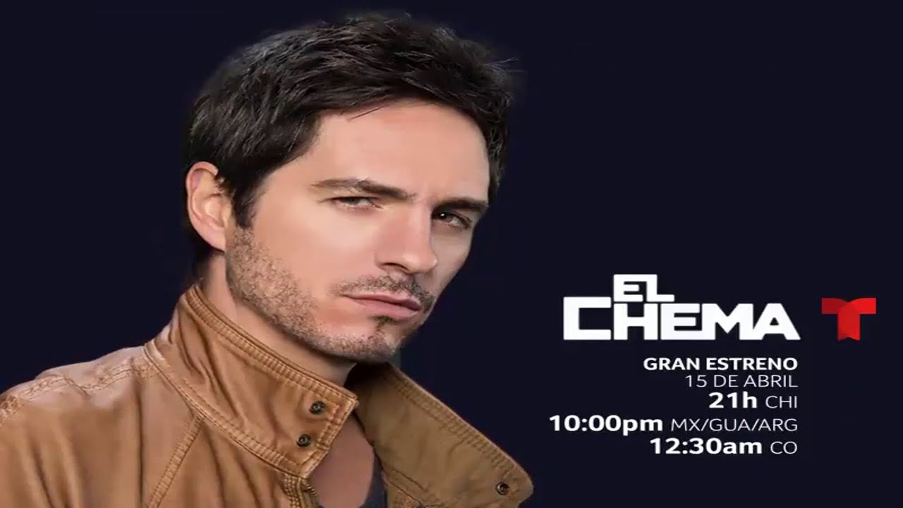 El Chema | Estreno "15 Abril 2019" Telemundo Internacional - YouTube