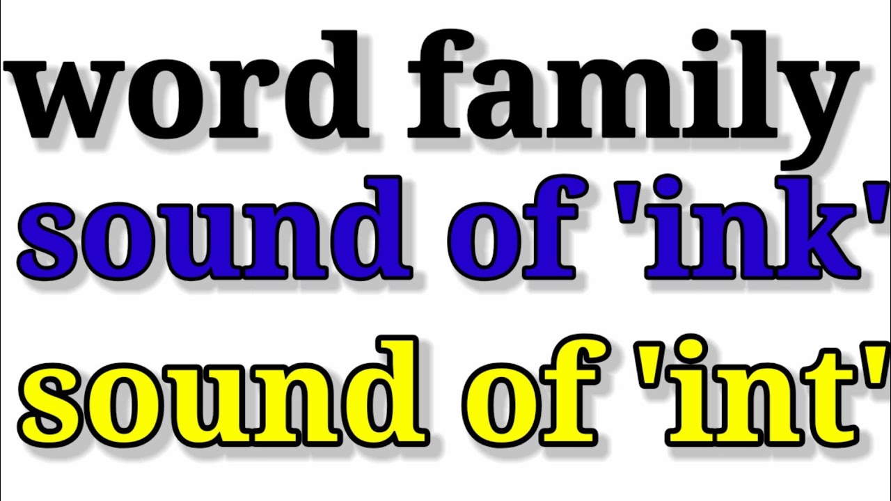 word family|lsrw of english|part37|sound of ink|sound of int|rhyming ...