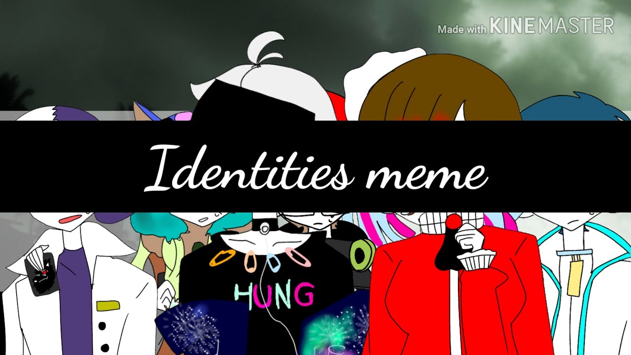 [meme]늑대게임 캐릭터로Identities meme - YouTube
