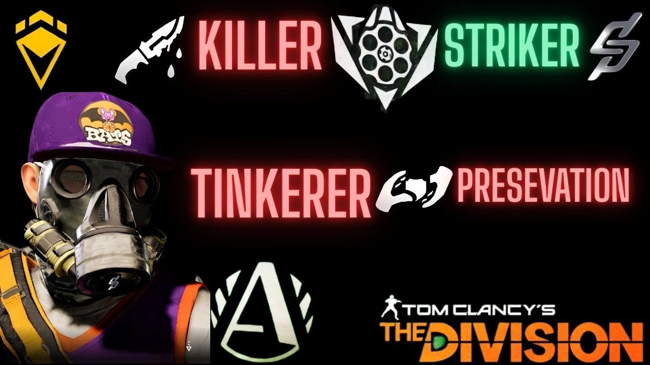 Tinkerer Mask/Striker build #division2 #divisionbuild #division3 # ...