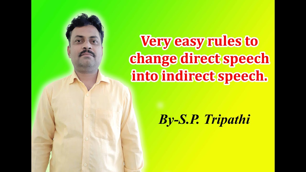 Very easy rules to change direct speech into indirect speech..(Part 2 ...