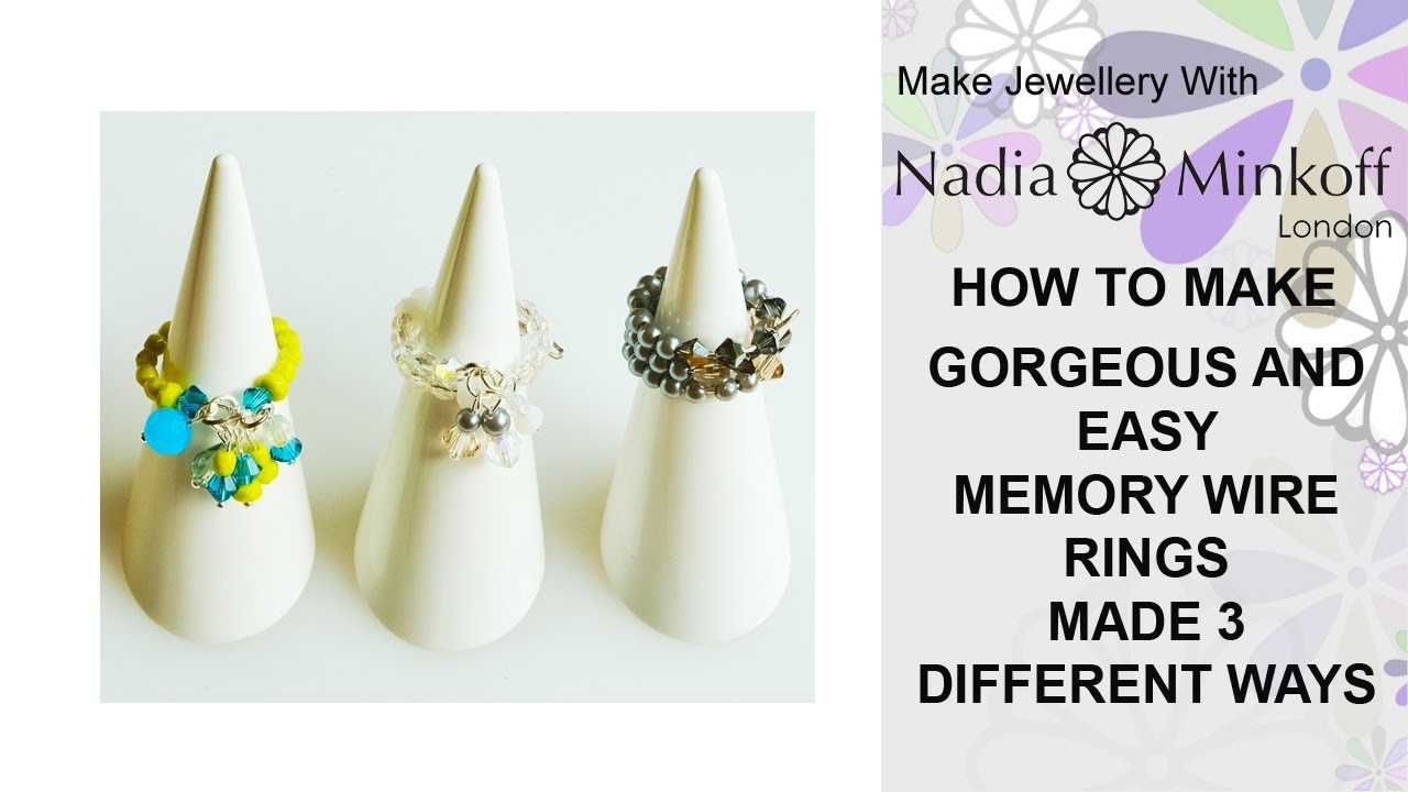 How to make gorgeous and easy Memory wire rings 3 different ways - YouTube