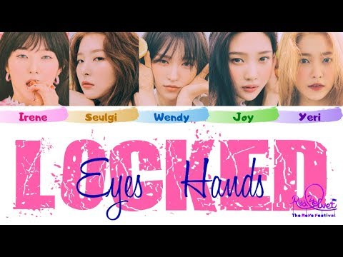 RED VELVET (레드벨벳) - Eyes Locked, Hands Locked (눈 맞추고, 손 맞대고) (Color Coded Lyrics Eng/Rom/Han/가사)