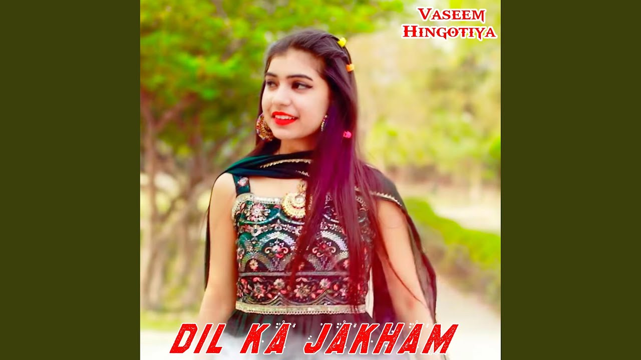 Dil Ka Jakham - YouTube