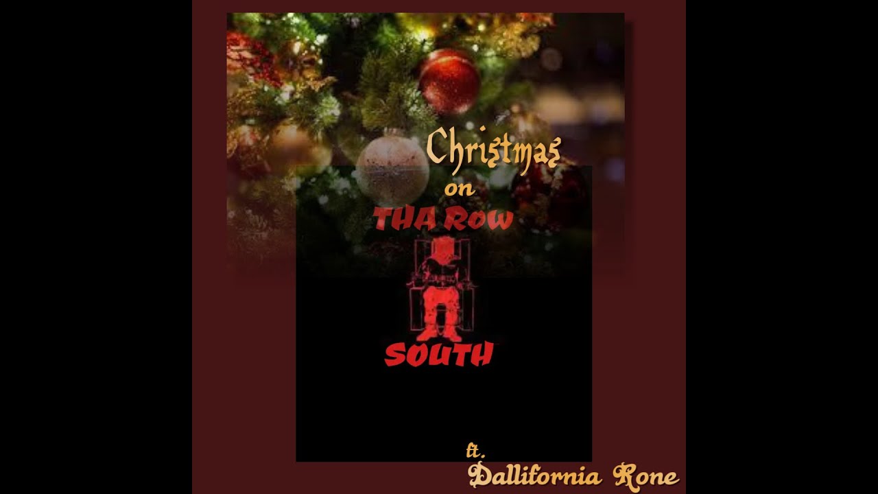 Christmas on Tha'Row South (Official Visualizer)_Video - YouTube