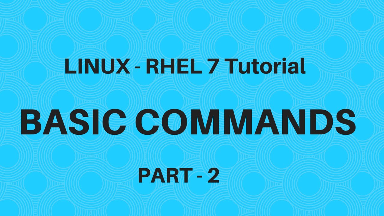 Linux in Hindi - RHEL 7 - Basic Commands - Part 2 - Seven Layer Technologies - YouTube