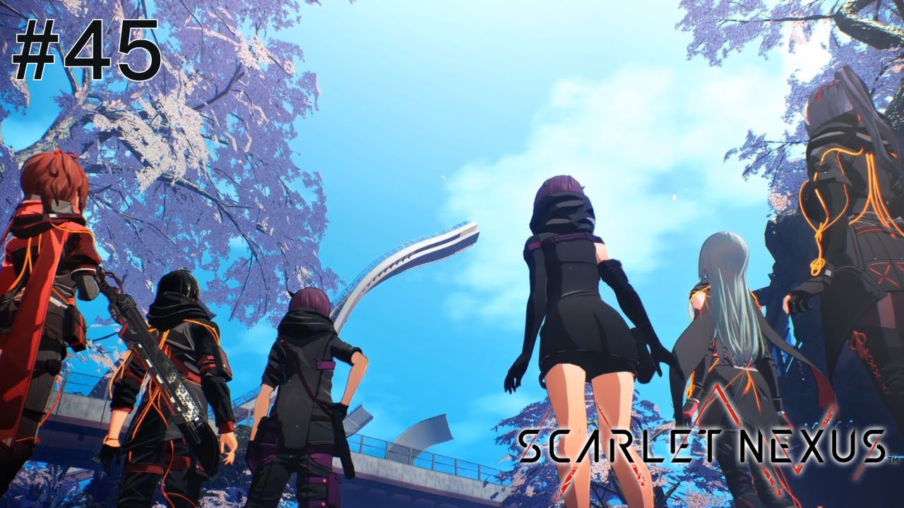 最後の跳躍【SCARLET NEXUS】#45 - YouTube
