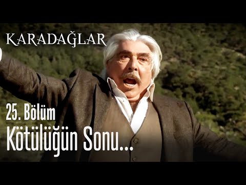 Kötülüğün sonu - Karadağlar 25. Bölüm