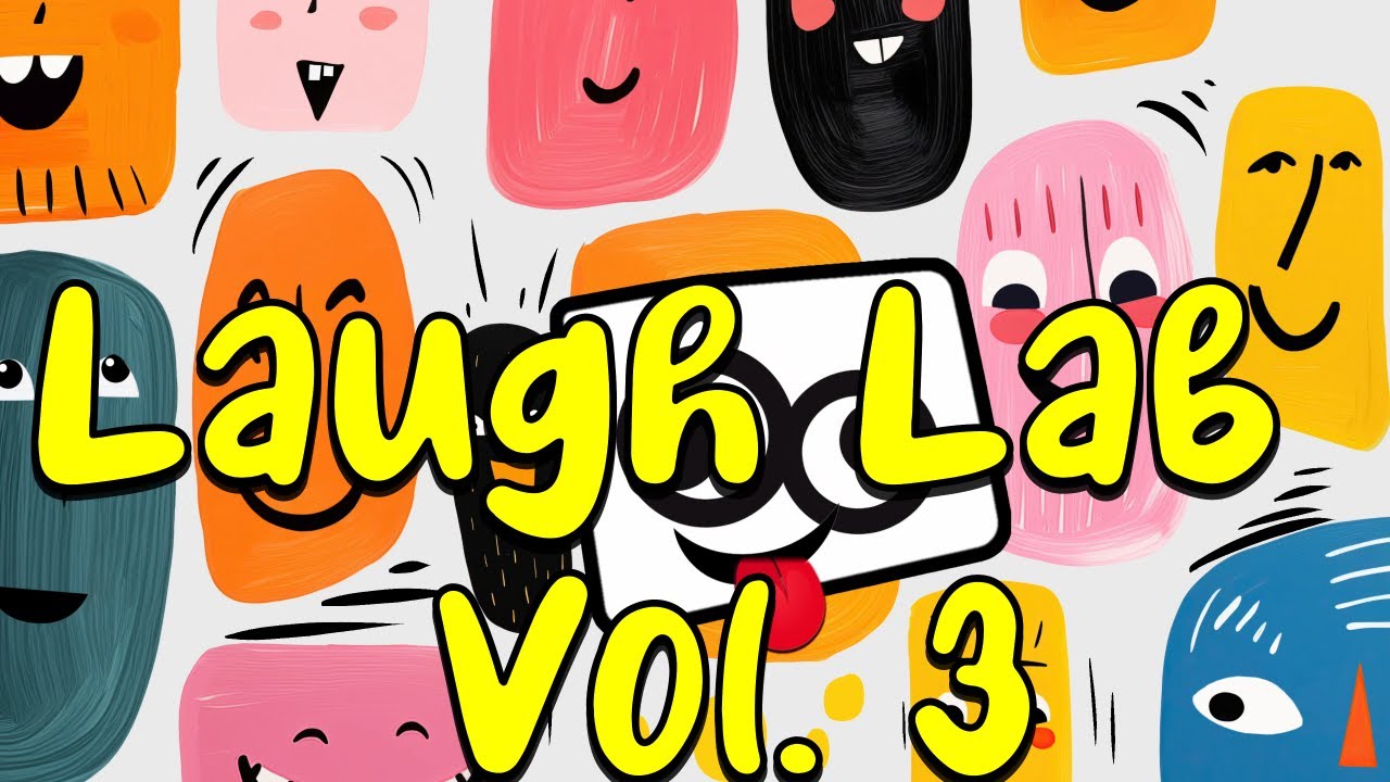 Laugh Lab Vol.3: The Science of Side-Splitting Humor! - YouTube