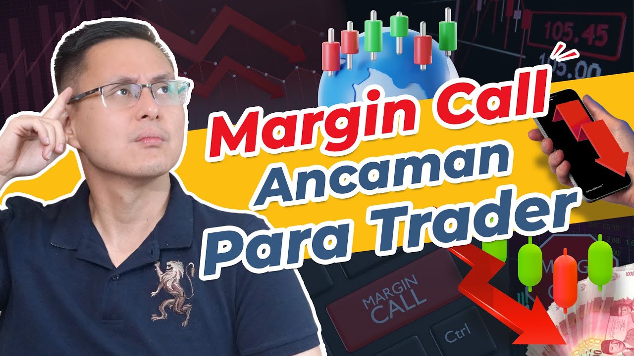 Tips Anti Margin Call | Saham, Forex, Crypto - YouTube
