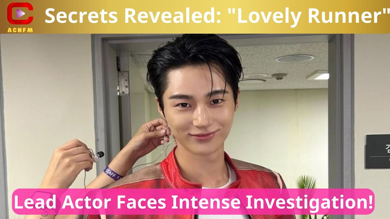 Secrets Revealed: "Lovely Runner" Lead Actor Faces Intense ...