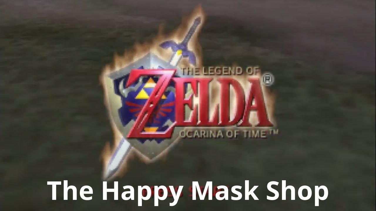 Happy Mask Shop Quest - The Legend Of Zelda: Ocarina Of Time - 100% ...